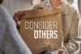 Consider Others - Terradez Ministries