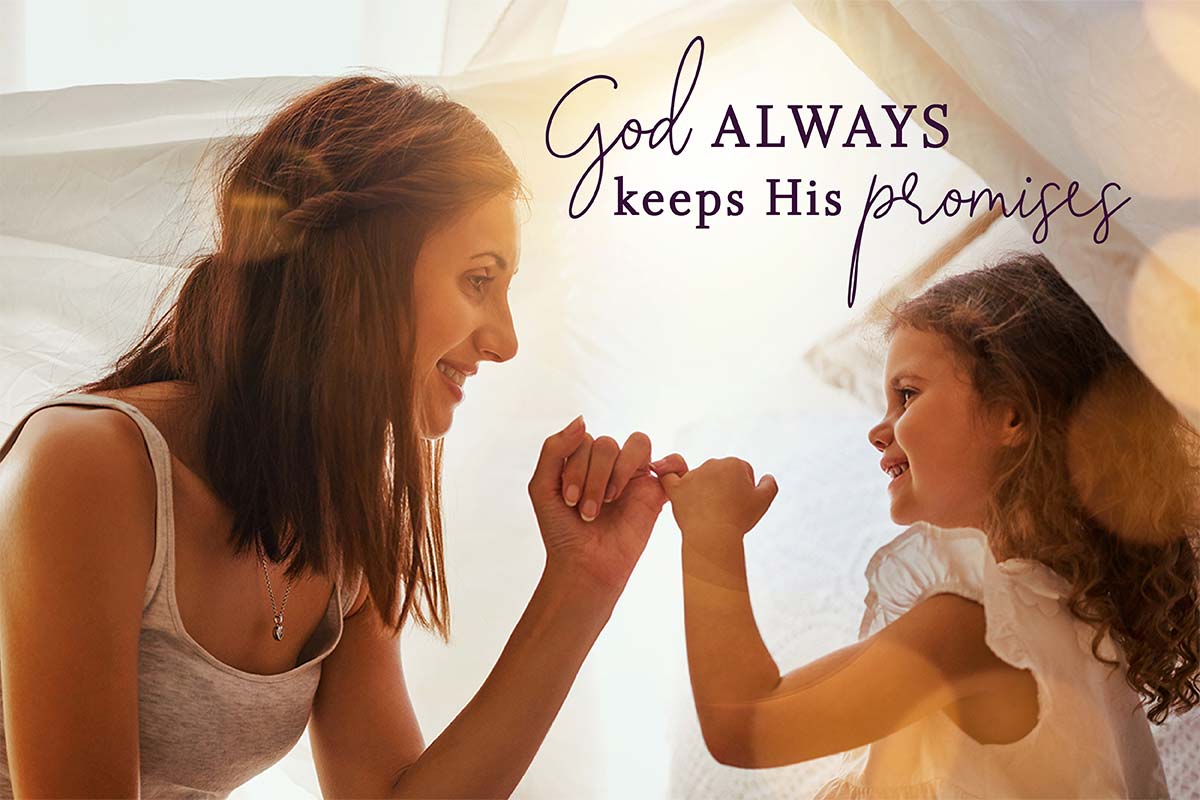 God Always Keeps His Promises - Terradez Ministries