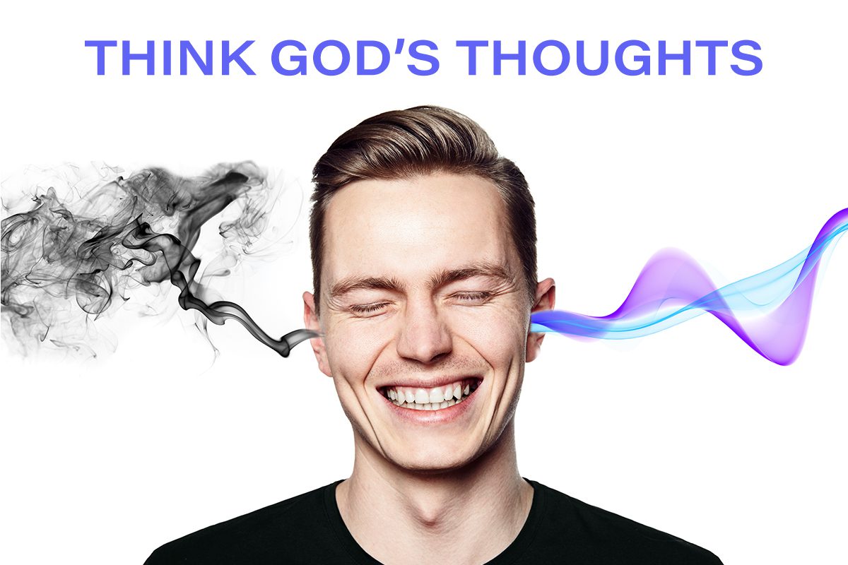 Think God's Thoughts - Terradez Ministries
