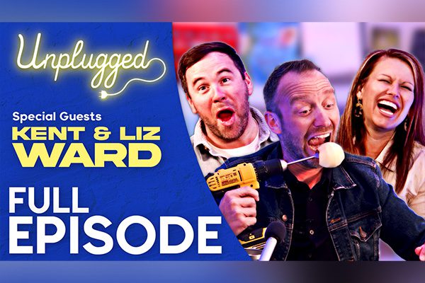 Unplugged Season 2 Episode 1 | Special Guests Kent & Liz Ward ...